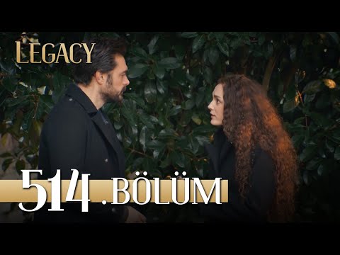 Emanet 514. Bölüm | Legacy Episode 514