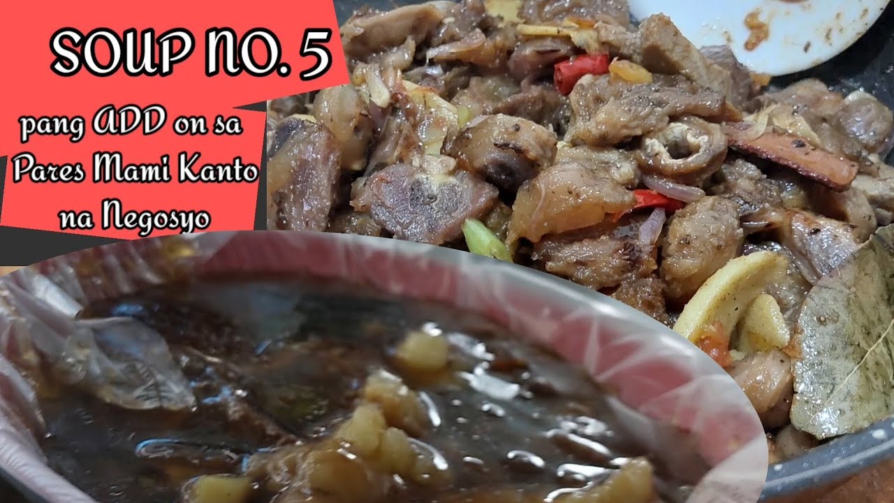 Soup No. 5 Add on sa Pares Mami Kanto na Negosyo @DaKitchenPh - YouTube