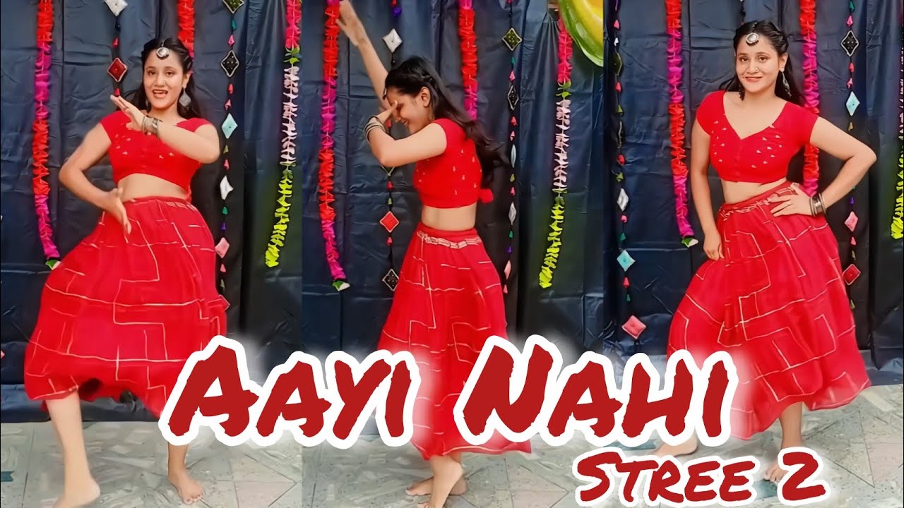 Aayi Nai|Dance Cover| Stree 2|Shraddha Kapoor| Rajkumar Rao| Pawan ...