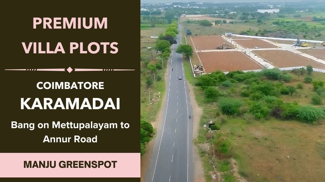 Manju Greenspot - Karamadai Coimbatore Plots For Sale #karamadai # ...