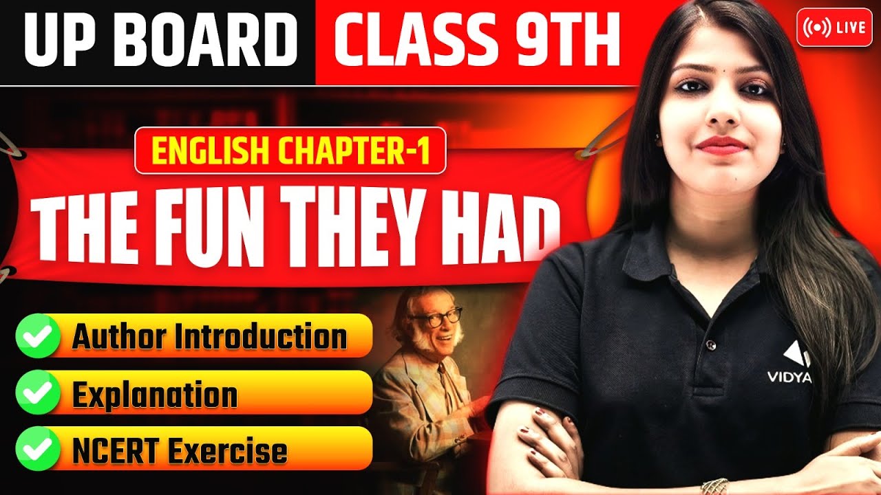 Class 9th English Chapter 1 | The Fun They Had Author Introduction ...