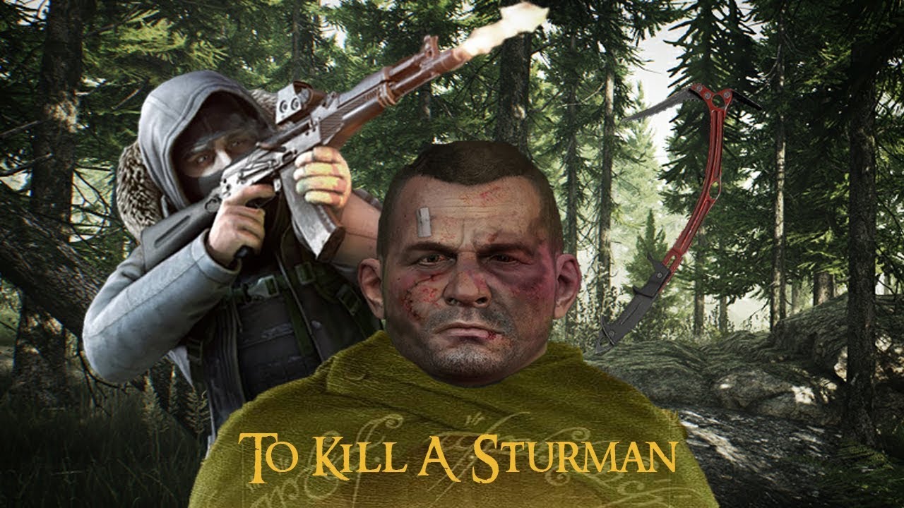 How to Kill Shturman: A Tarkov Story - YouTube