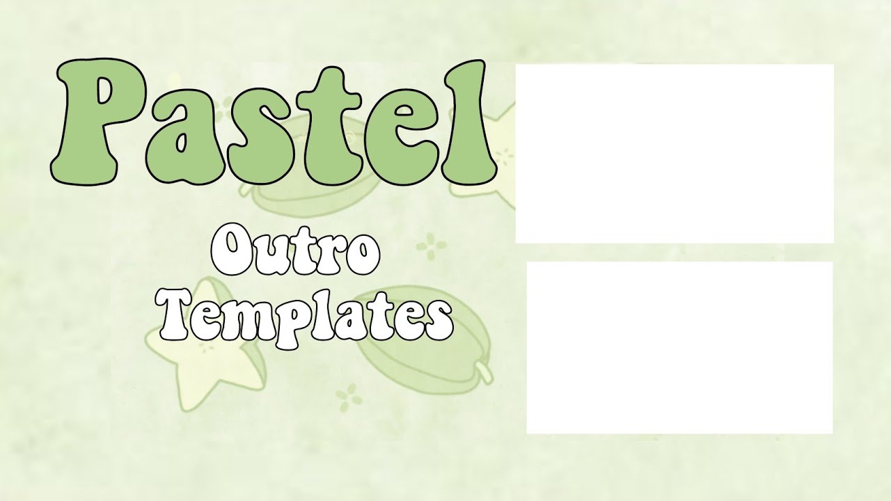 FREE PASTEL OUTRO TEMPLATES (no credits) |cute|Aesthetic|2020| - YouTube