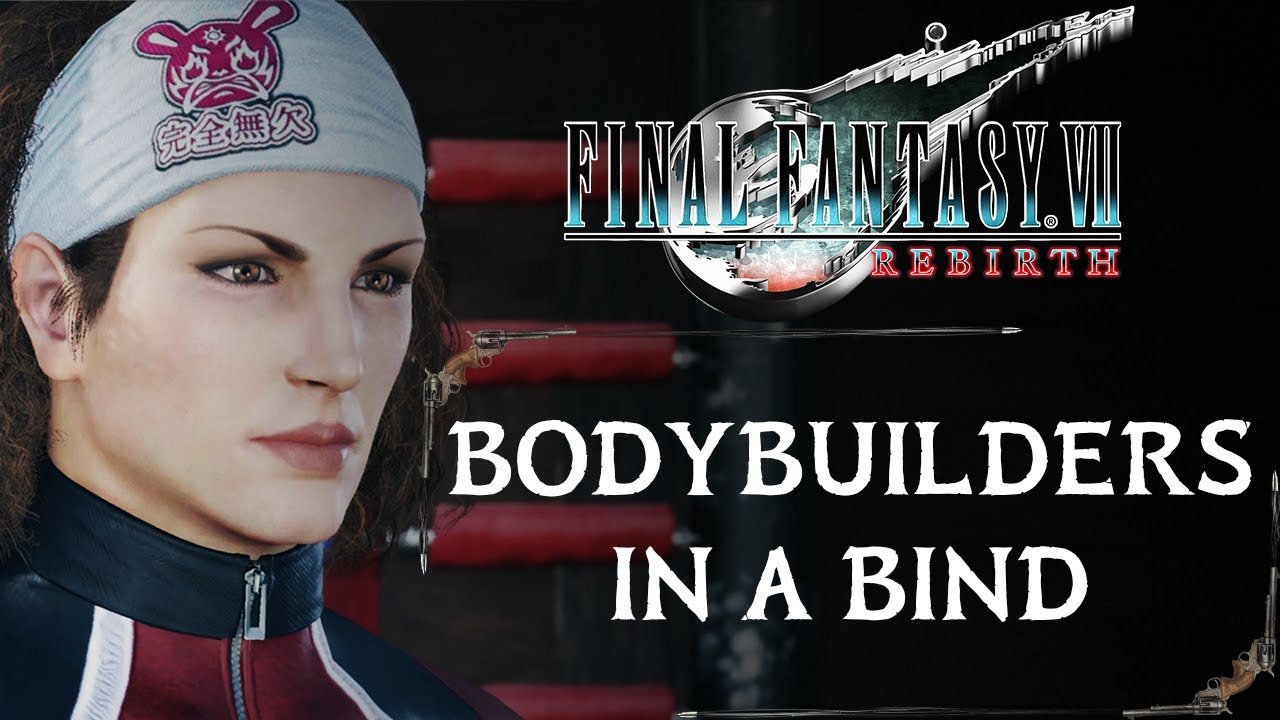 BODYBUILDERS IN A BIND | SIDE QUEST | FINAL FANTASY 7 REBIRTH GAMEPLAY ...