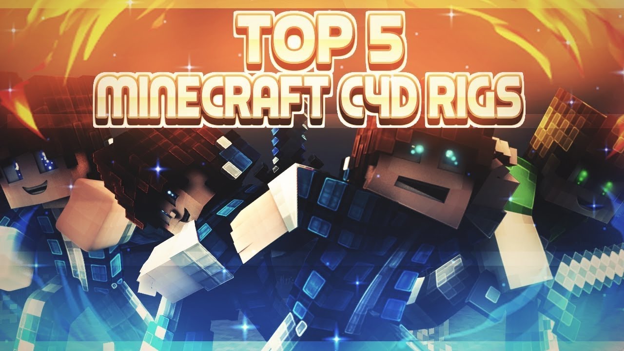 ⭐ (BEST RIGS) TOP 5 BEST MINECRAFT RIGS (Cinema 4D) ⭐ - YouTube