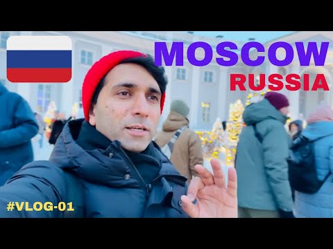 RUSSIA MOSCOW #VLOG-01