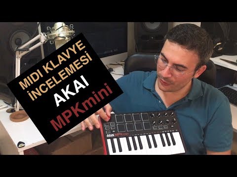 Akai MPK mini mk2- MIDI Klavye İncelemesi
