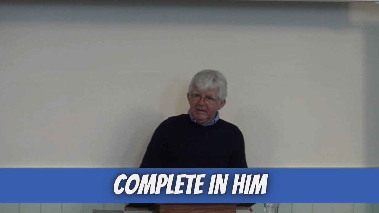 Complete in Him | Geoff Park - YouTube