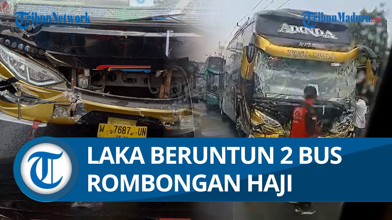 LAKA BERUNTUN Bus Rombongan Haji Asal Pamekasan di Bangkalan Madura ...