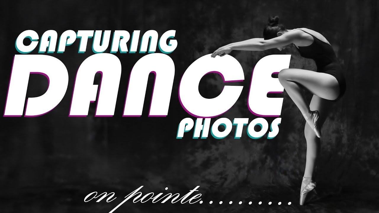 Capture Stunning Dance Photos: Tips for Photographing Dancers on Pointe! - YouTube