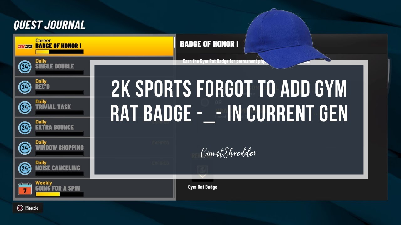 2k Sports Just Admit It-_-There Is No Gym Rat Badge in 2k22 Current Gen ...