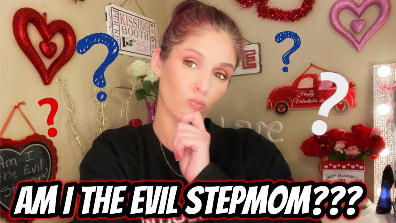 Am I The Evil Stepmother?// Baby Mama Drama Horror Stories - YouTube