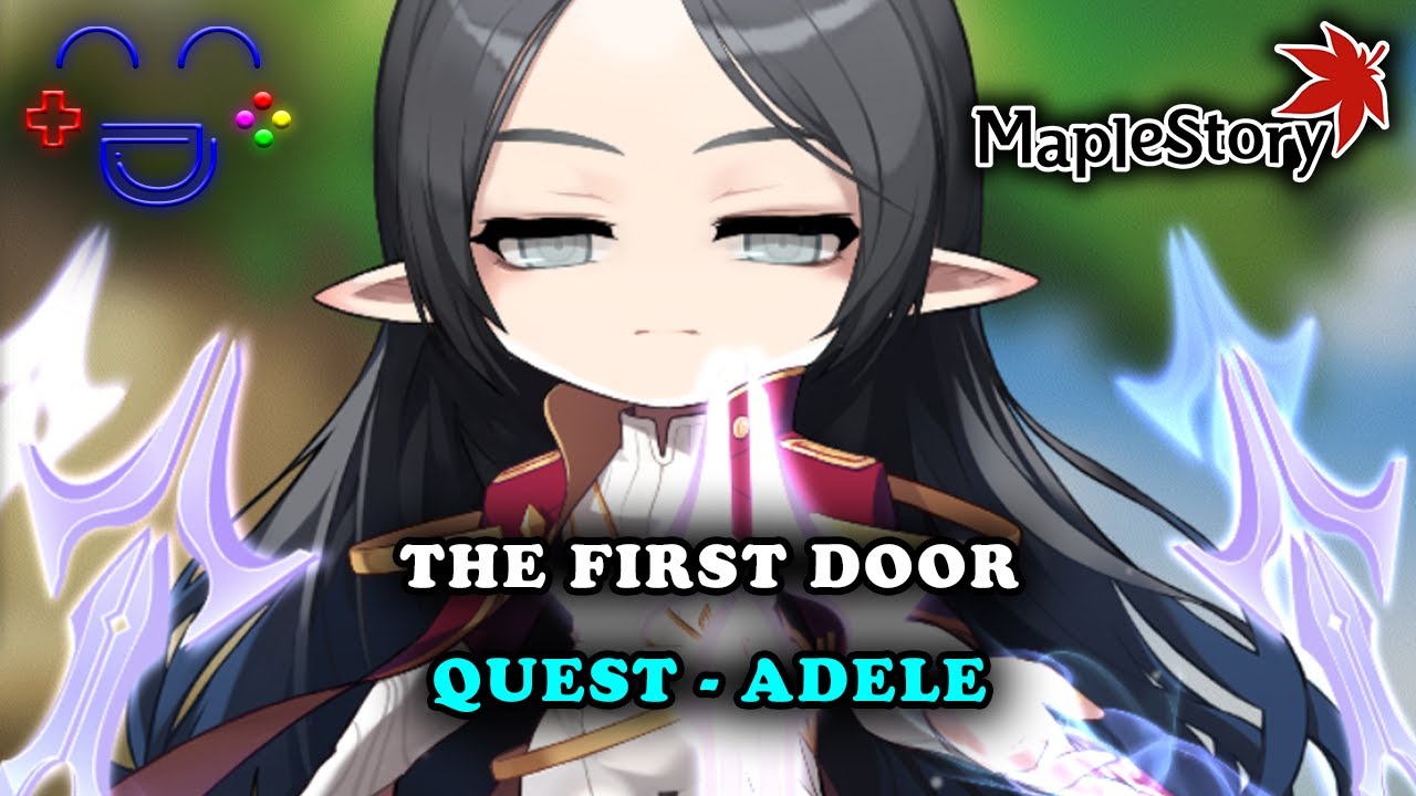 The First Door Adele Quest Maplestory Guide - YouTube