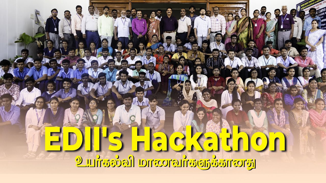 EDII's Hackathon Promo | உயர்கல்வி மாணவர்களுக்கானது - YouTube