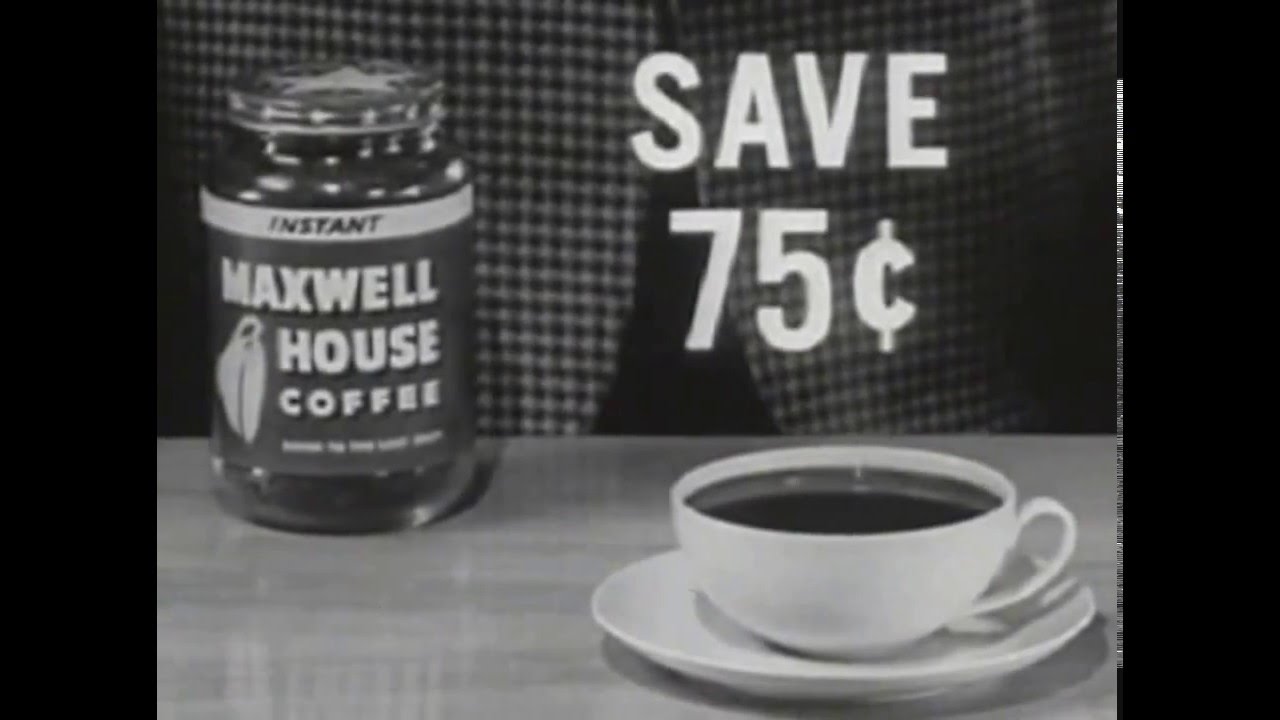 Advertising Maxwell House Commercial #1 1954 - YouTube