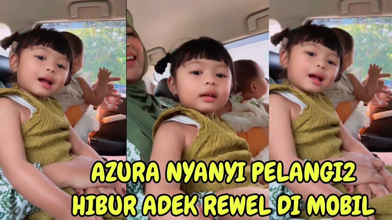 KAKAK AMEENA NYANYI PELANGI2 HIBUR ADEK AZURA REWEL DI MOBIL - YouTube