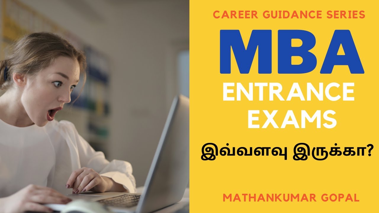 MBA நுழைவு தேர்வுகள் | MBA Entrance Exams | Career Guidance Series | Mathankumar Gopal - YouTube