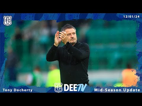 Tony Docherty | Mid-Season Update | Now Available on DeeTV - YouTube