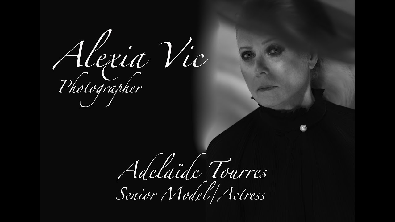 ALEXIA VIC Photographer : Adélaïde Tourres Senior Model/Actress - YouTube