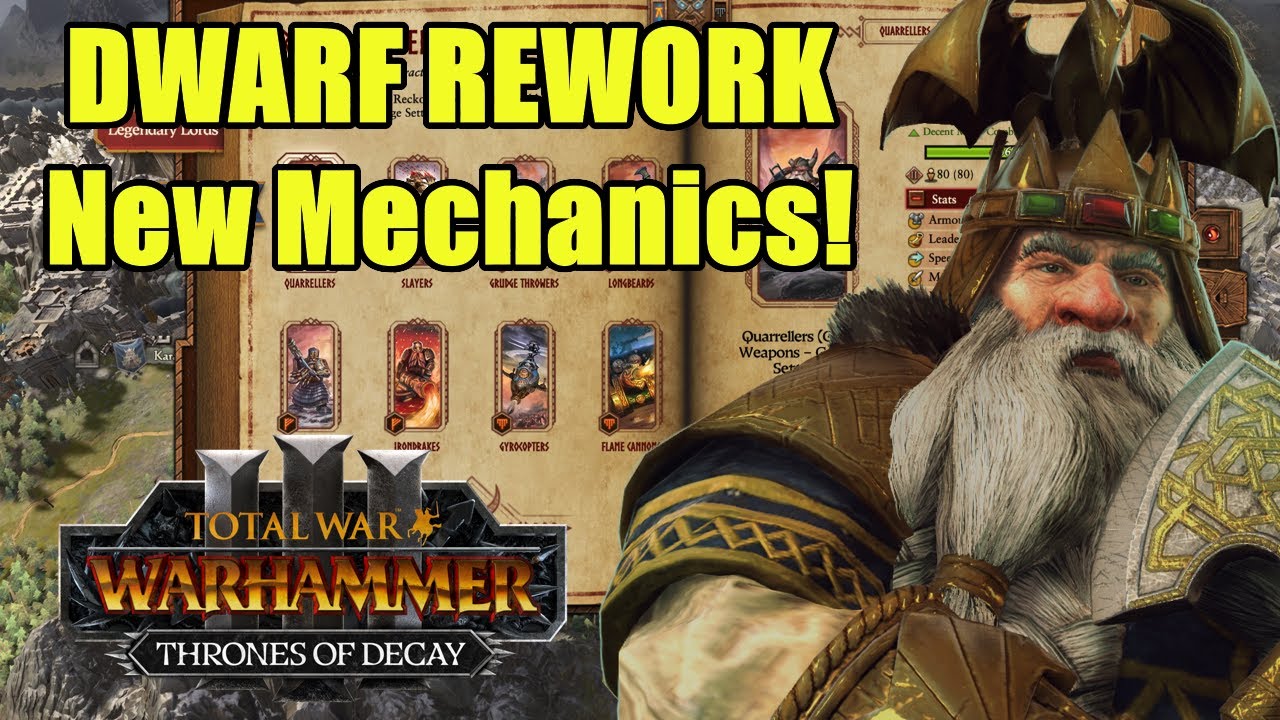 First Look - DWARF REWORK - New Mechanics - Thrones of Decay - Update 5 ...