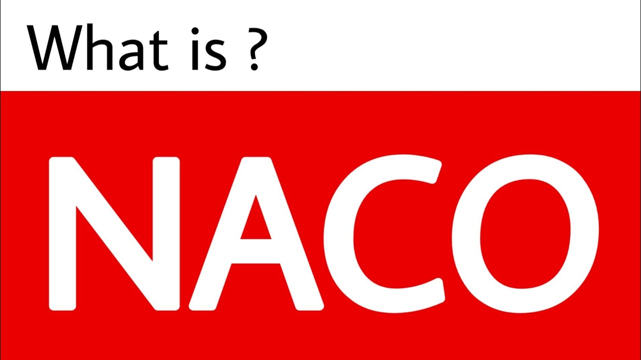 NACO full form I what is naco - YouTube