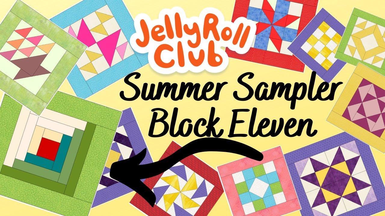 Summer Sampler Block Eleven: Live Lesson - YouTube