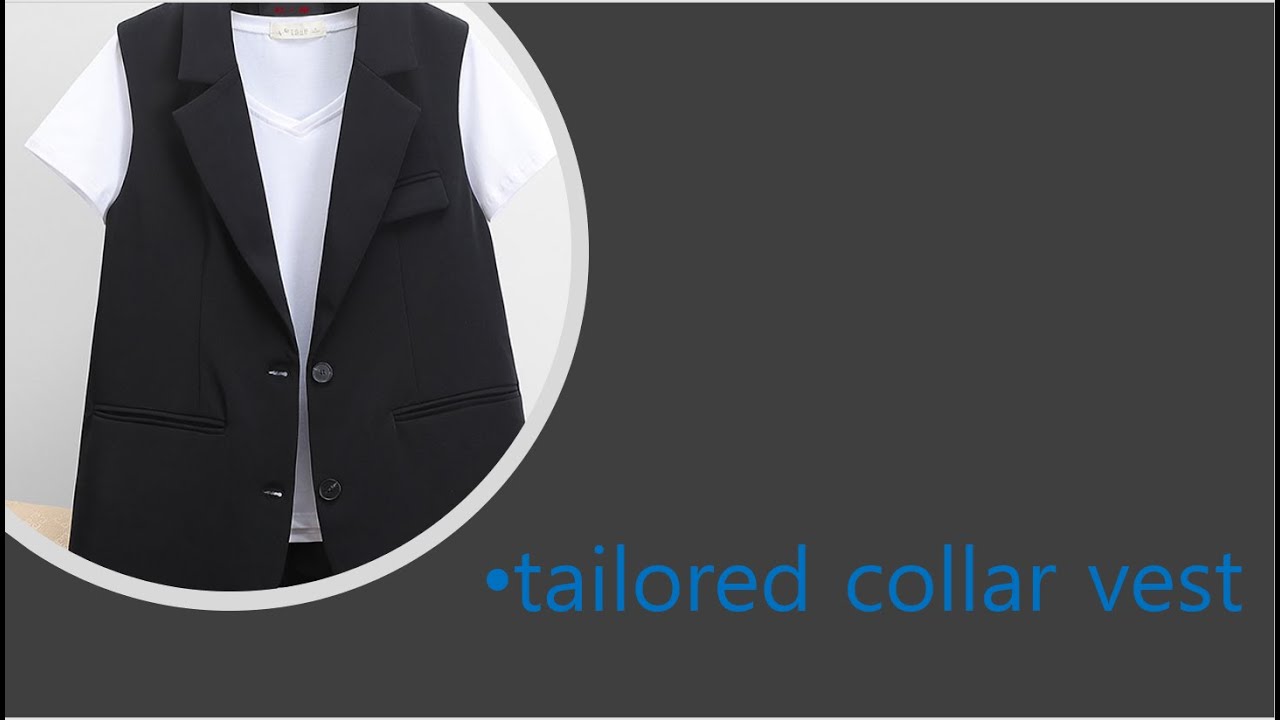221008202-1)tailored collar vest/pattern, 테일러드 칼라 베스트/패턴 - YouTube
