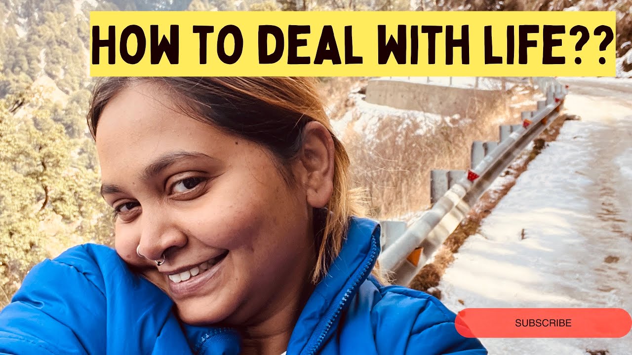 Dealing with emotions,making a routine, living in Bir India- 21 ...