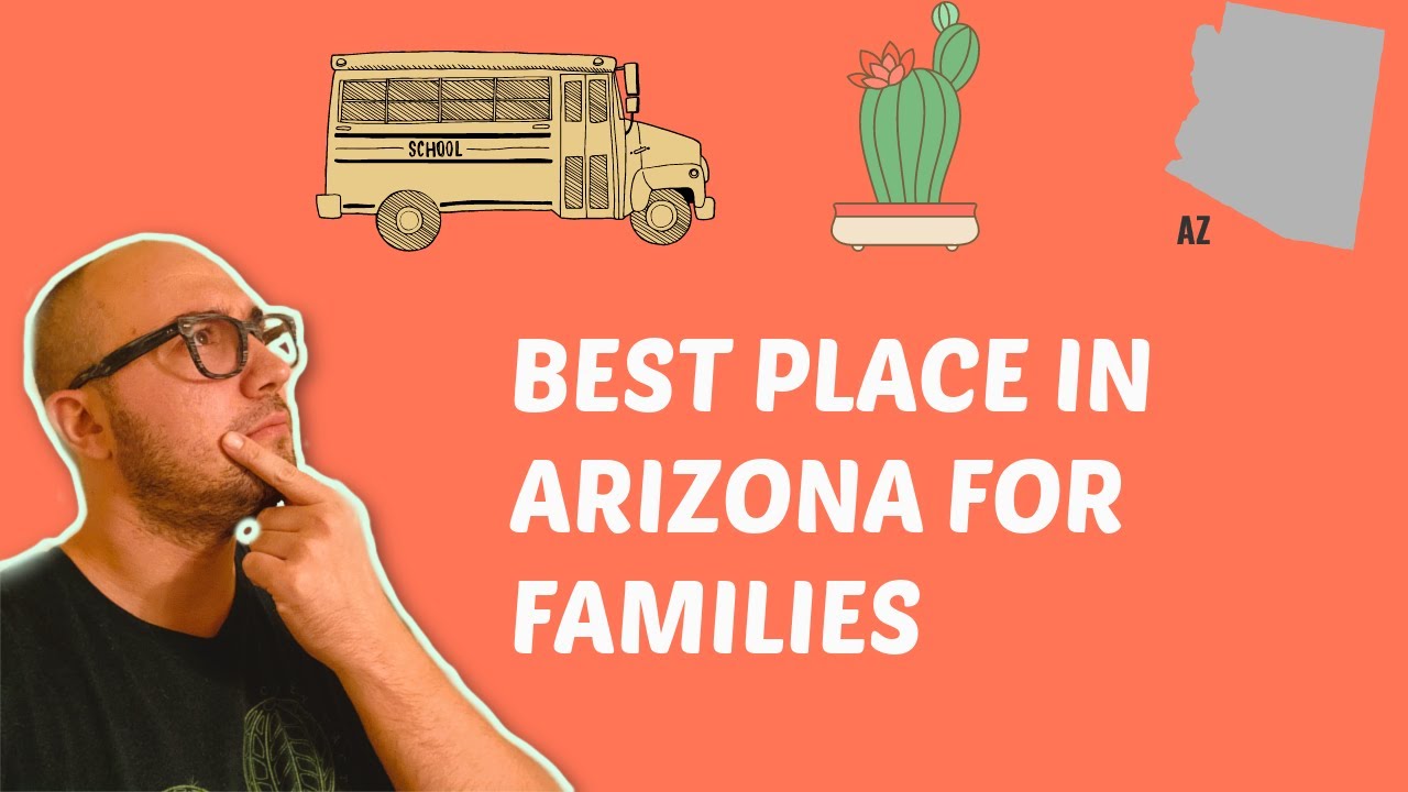 Best Places To Live In Arizona For Families With Children YouTube best-places-to-live-in-arizona-for-families-with-children-youtube