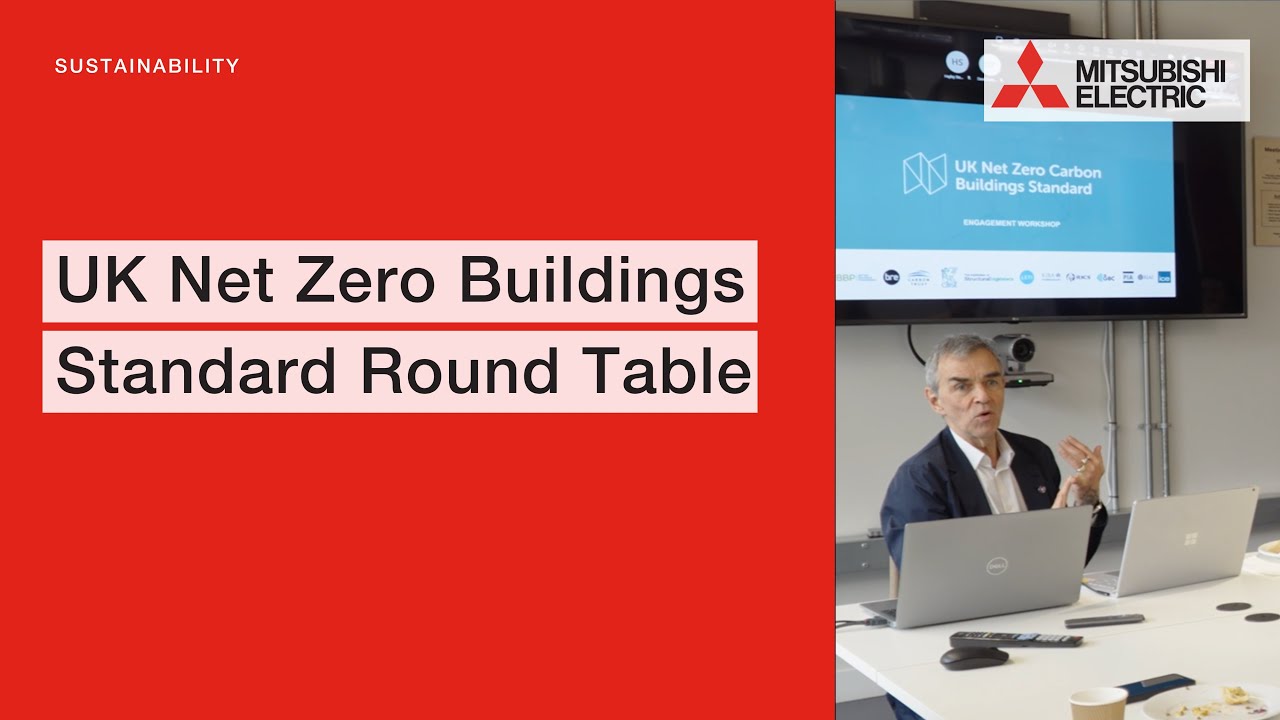 UK Net Zero Buildings Standard Round Table - YouTube