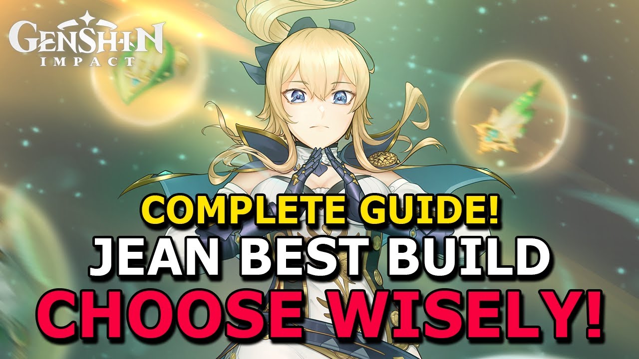 JEAN BEST BUILD! CHOOSE WISELY! - GENSHIN IMPACT #234 - YouTube