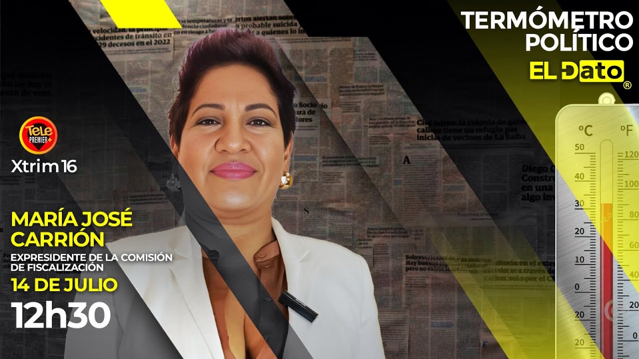 #EnVivo | "TERMÓMETRO POLÍTICO" 🌡 Junto a María José Carrión. - YouTube