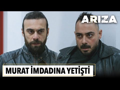 Murat, Burak'ın imdadına yetişti | Arıza 16. Bölüm