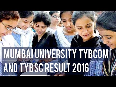 Mumbai University TYBCom and TYBSc result 2016 to be declared today ...