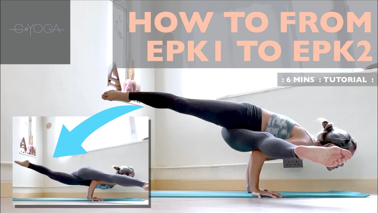 6 MINS : HOW TO EPK1 TO EPK2 : G. YOGA by greta lai - YouTube