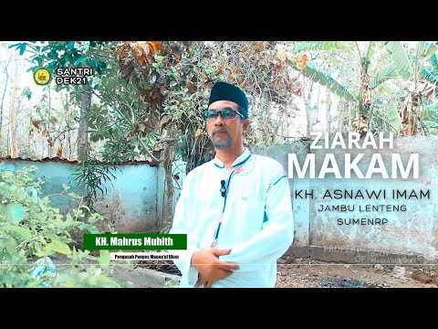 Ziaroh makam KH Asnawi Imam - YouTube