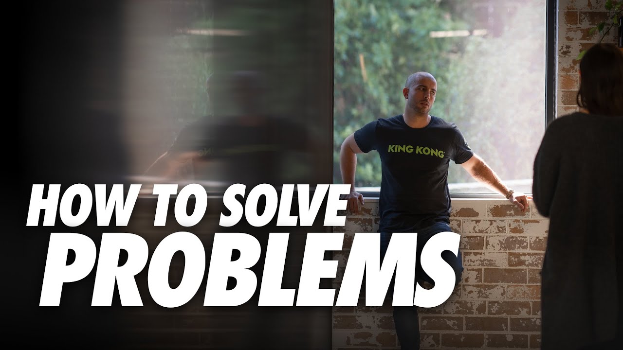 Weird Way To Solve Huge And Complex Problems In Your Business (And Life ...