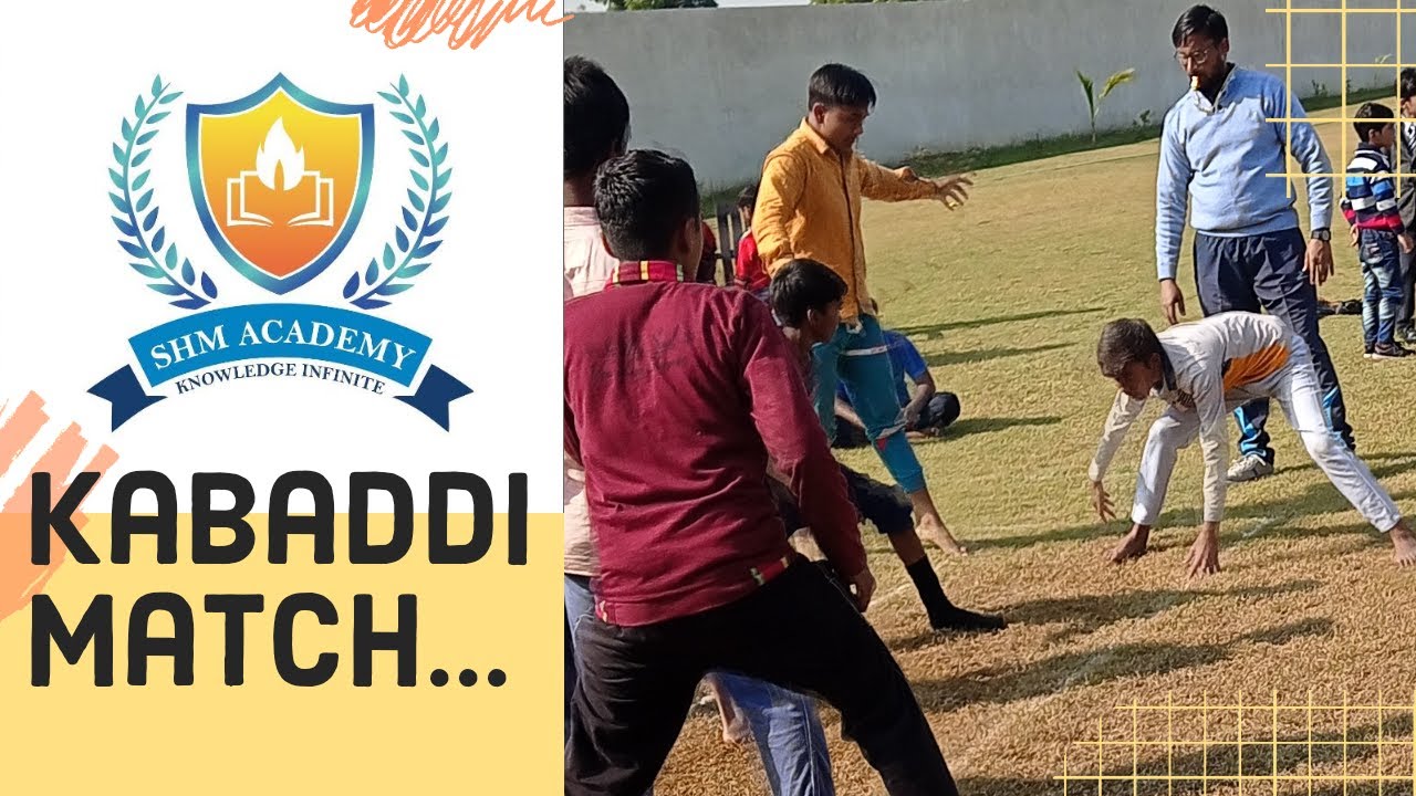 Kabaddi Match....SHM-Academy - YouTube