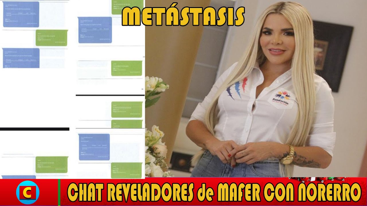Mafer Vargas sale a la LUZ los Chat REVELADORES de Norero - YouTube