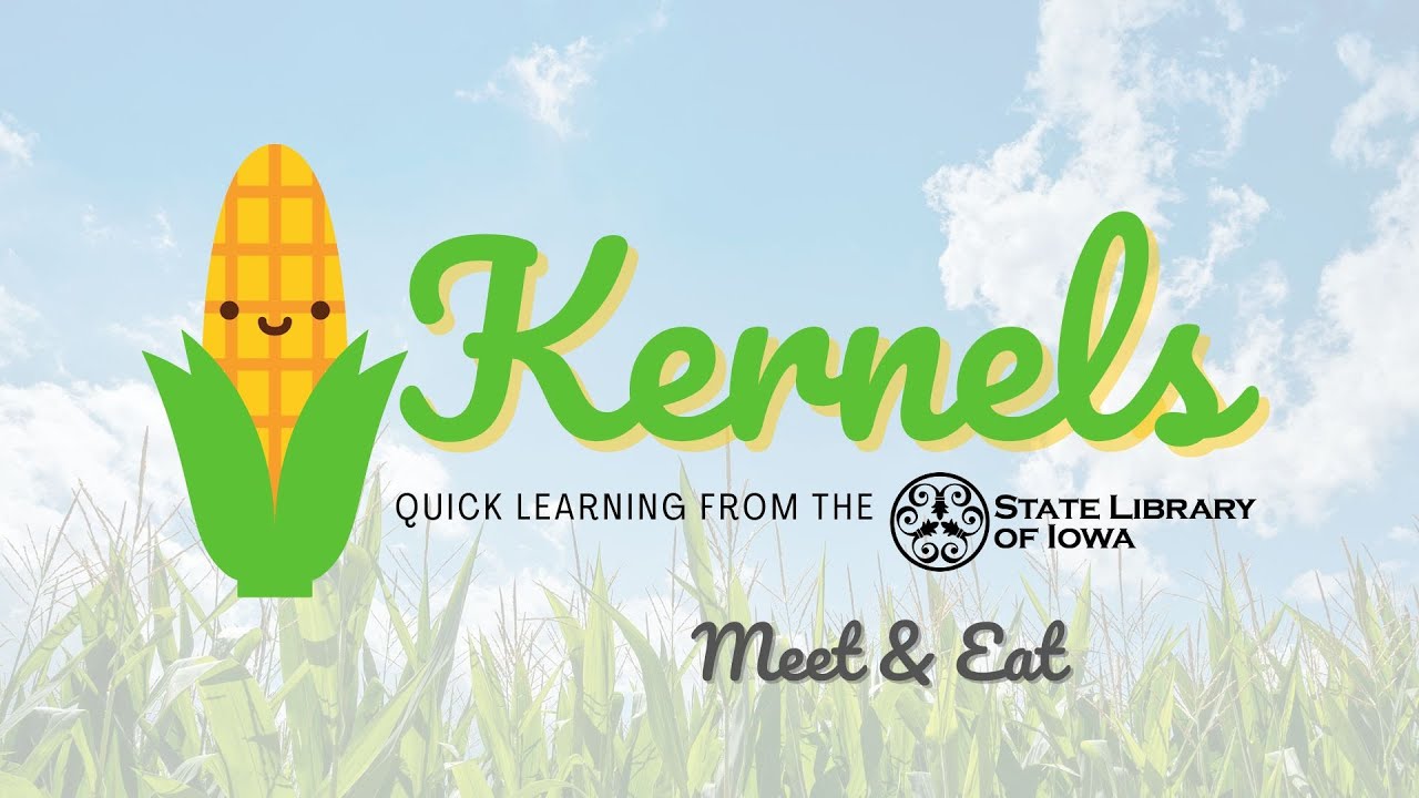 Kernels! Meet & Eat - YouTube