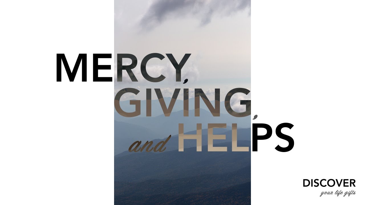Mercy, Giving And Helps - YouTube