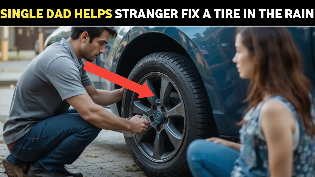 Single Dad Changes a Stranger’s Tire in the Rain What Happens Next Will ...
