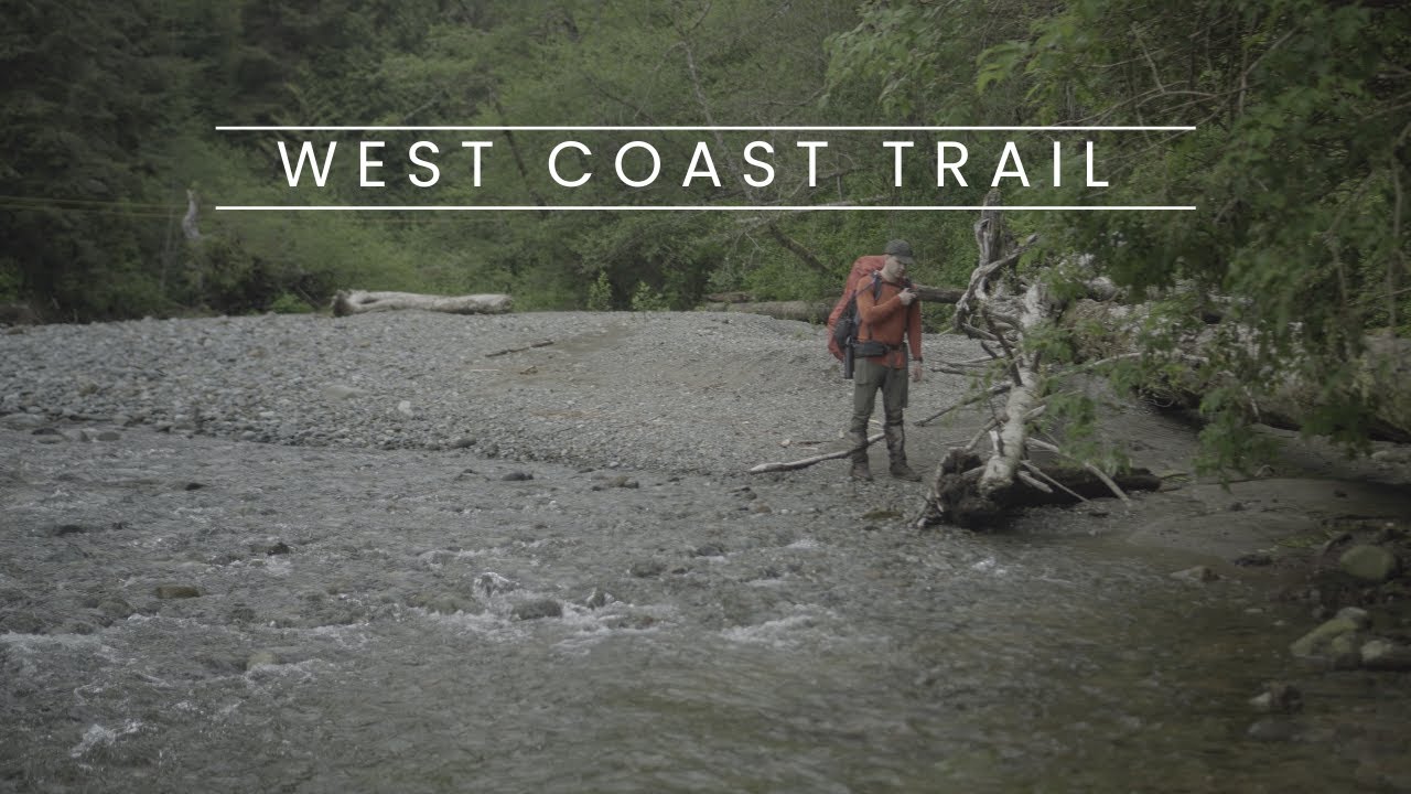 The West Coast Trail - Part 1: Gordon River - Cullite Creek - YouTube