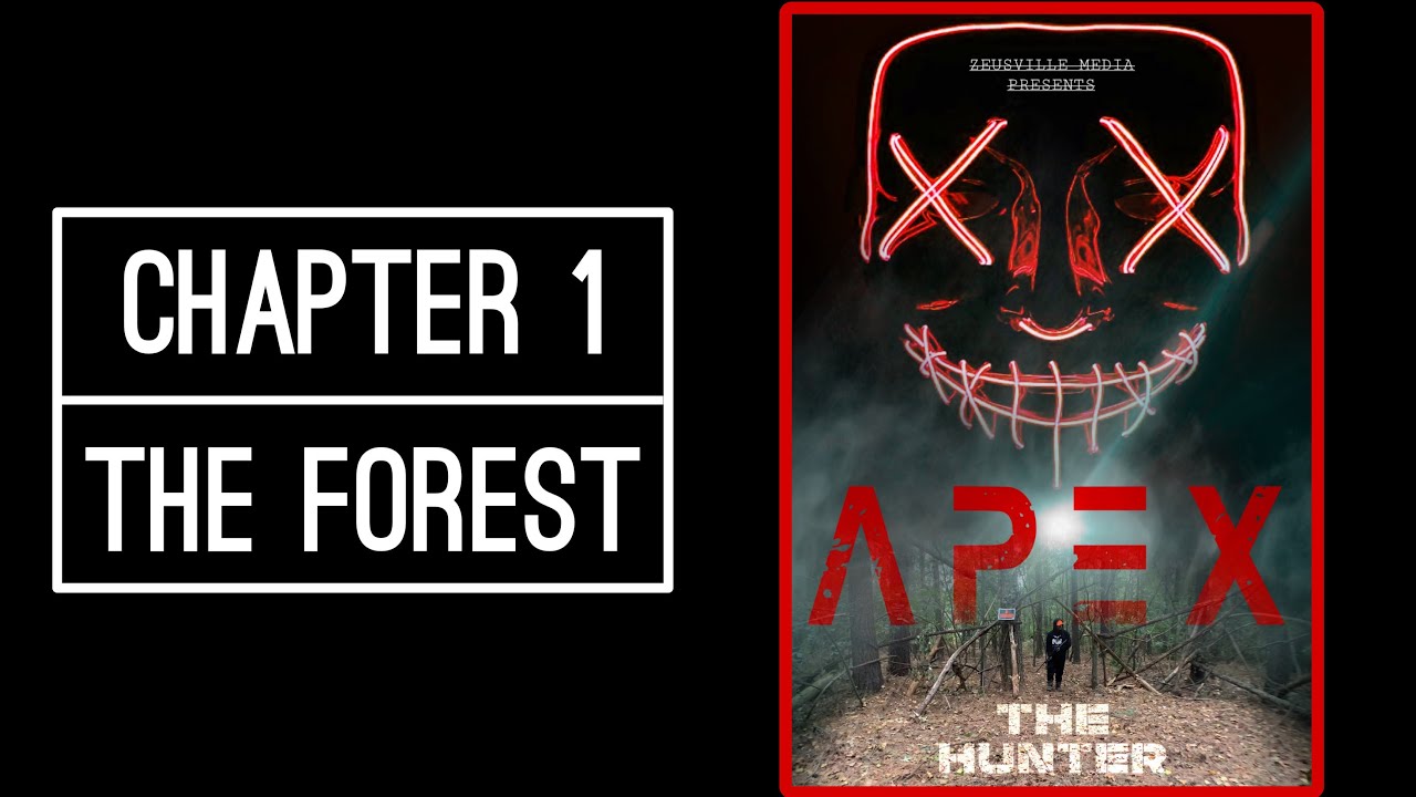 1. The Forest - Apex The Hunter | Zeusville Media Short film - YouTube