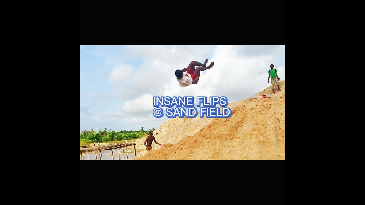 INSANE FLIPS AT SAND FIELD - YouTube