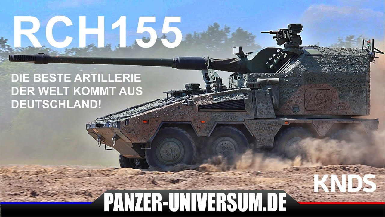KNDS Panzerhaubitze RCH155 - Die beste Artillerie der Welt kommt wieder ...