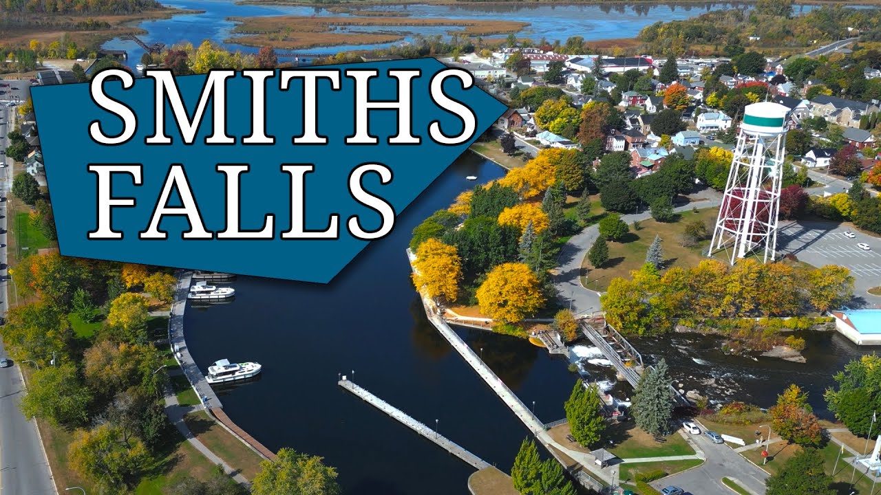 Smiths Falls, Ontario - Home is a Place for Growing - YouTube