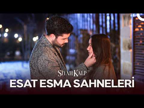 5 Saatte Esat Esma Aşkı 🖤 | Siyah Kalp