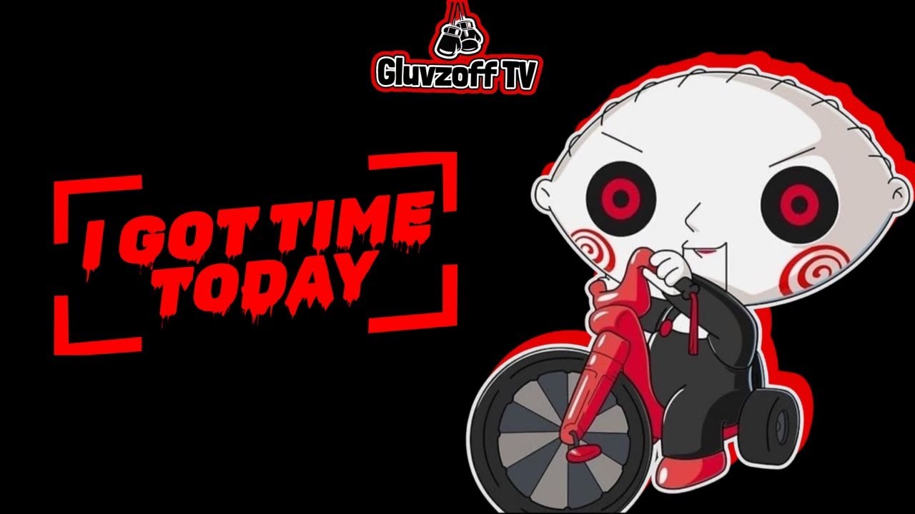 I Got Time Today!!!/ Cherish your loved ones - YouTube