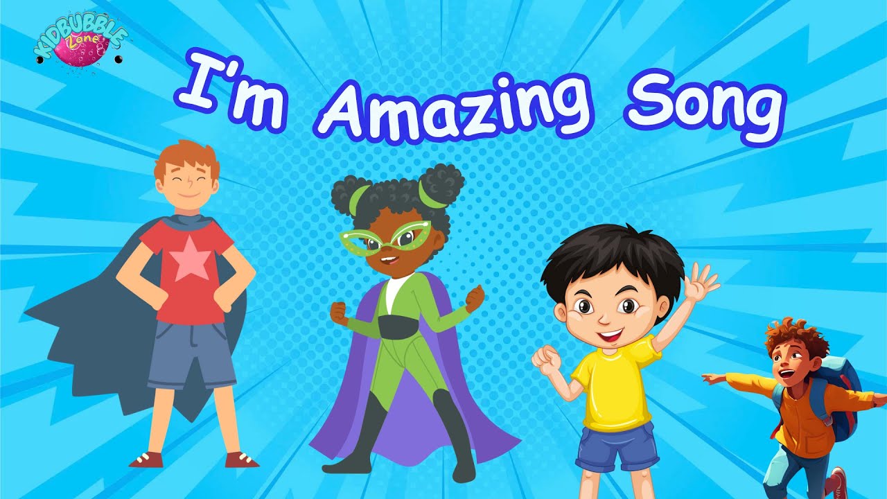 I'm Amazing, I'm Brave, I'm Strong ,Kids Song - YouTube